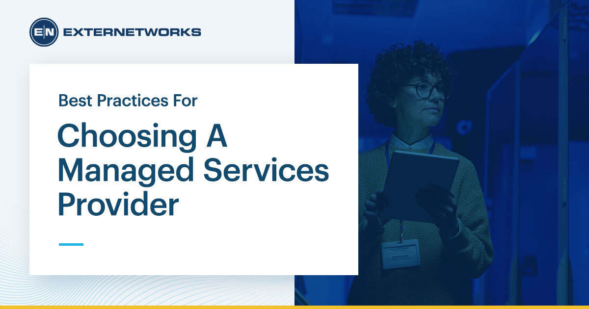 Managed Services Provider Best Practices - ExterNetworks