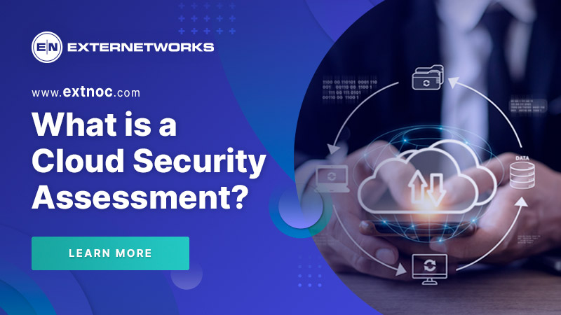 What is a Cloud Security Assessment? What is a Cloud Security Assessment?