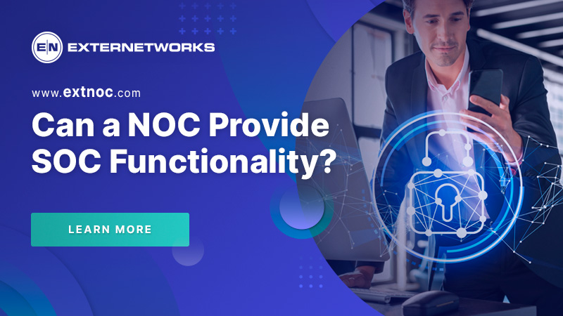 Can a NOC Provide SOC Functionality?